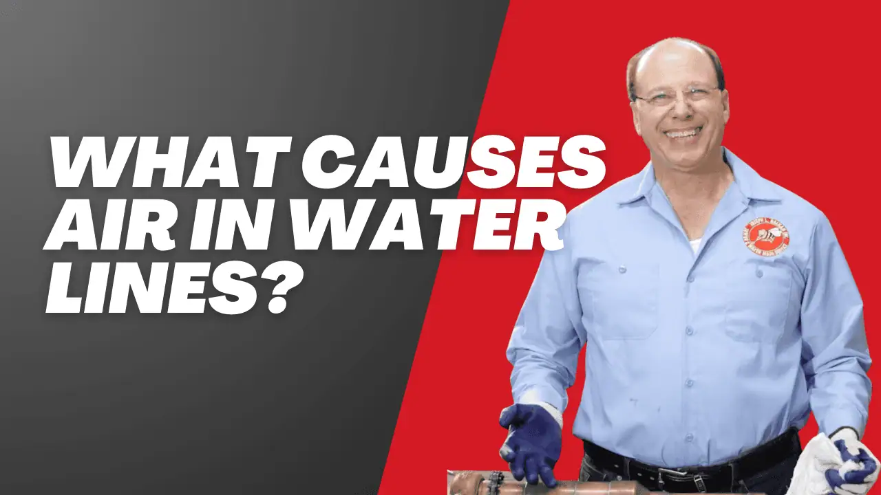 What Causes Air in Water Lines